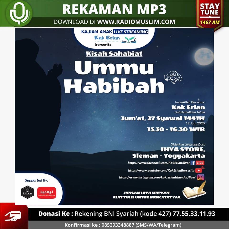 REKAMAN KAJIAN ANAK - Kisah Sahabiat Ummu Habibah Radhiyallahu'anha - Radio Muslim Jogja