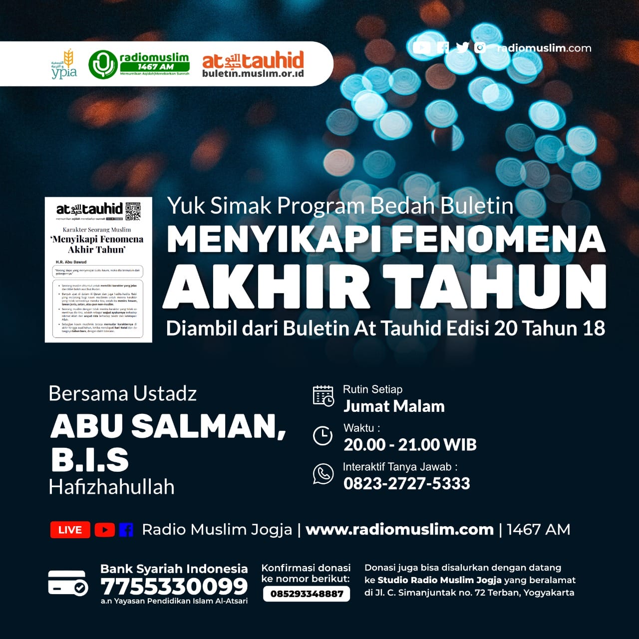 Rekaman Kajian Bedah Buletin At Tauhid - Menyikapi Fenomena Akhir Tahun ...