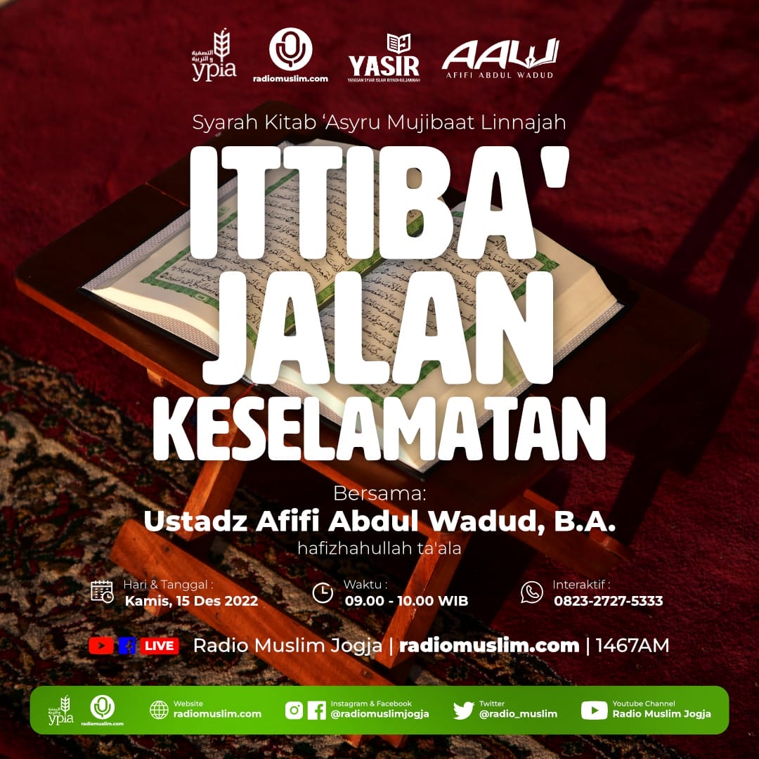 Rekaman Kajian "Asyru Mujibat Lin Najah” Jalan Keselamatan – Ust Afifi ...