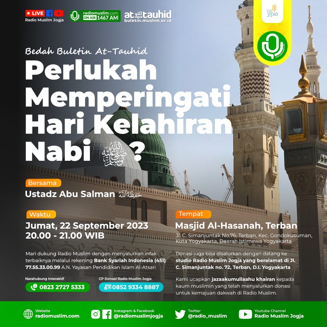 Bedah Buletin At-Tauhid - Perlukah Memperingati Hari Kelahiran Nabi ...