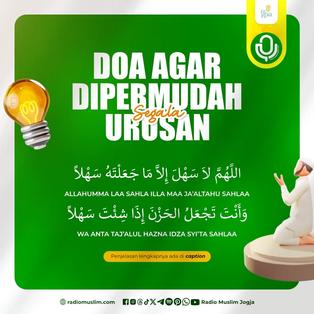 DOA AGAR DIPERMUDAH SEGALA URUSAN - Radio Muslim Jogja